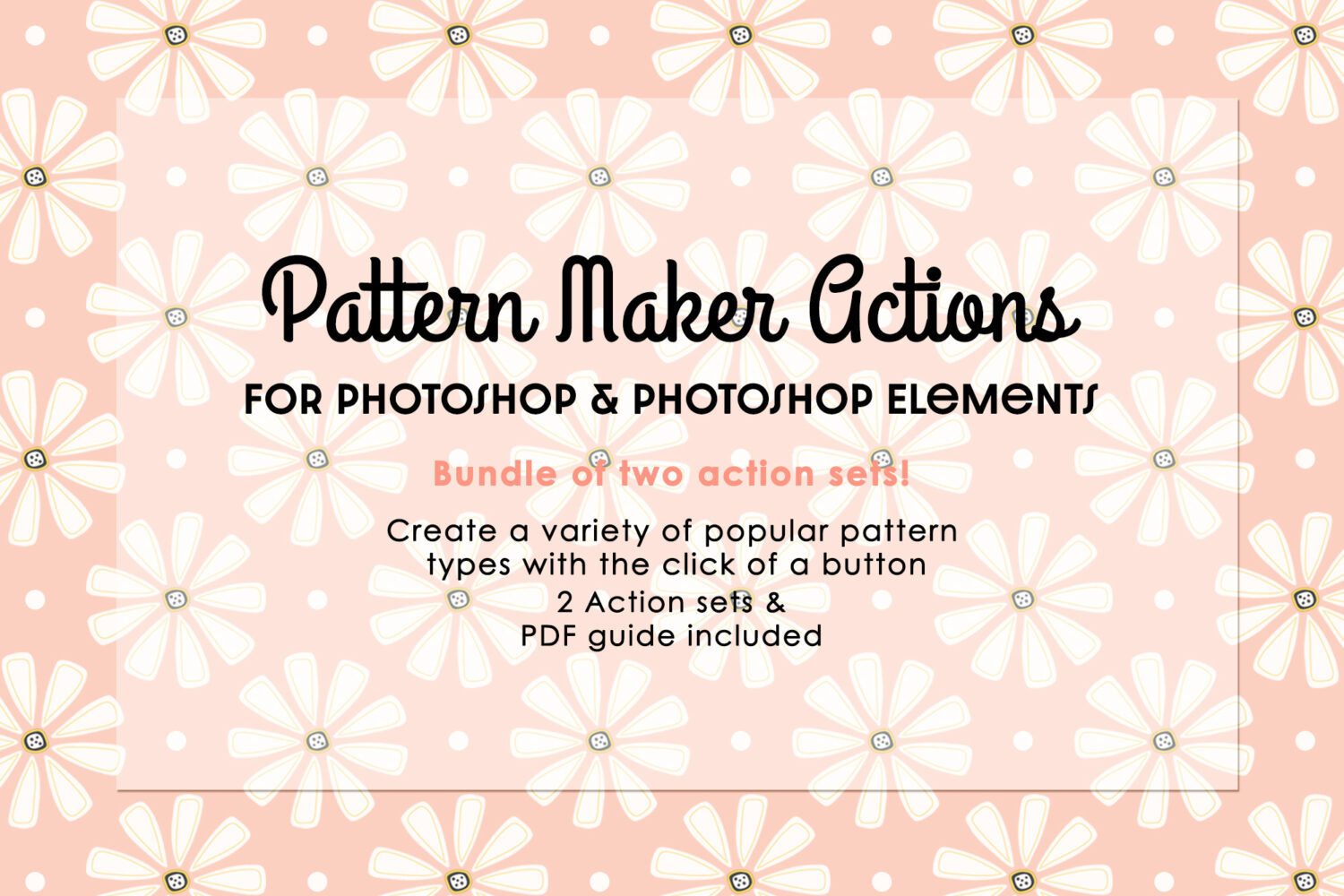 Pattern Maker Actions (2 Sets) for PS and PSE - Studio Kitsch